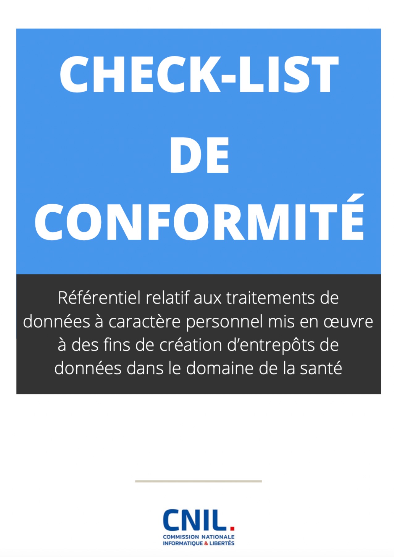 CHECK-LIST DE CONFORMITÉ Référentiel relatif aux traitements de données ...